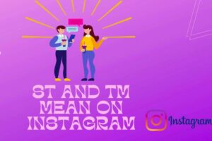 What Does “ST” And “TM" Mean On Instagram?